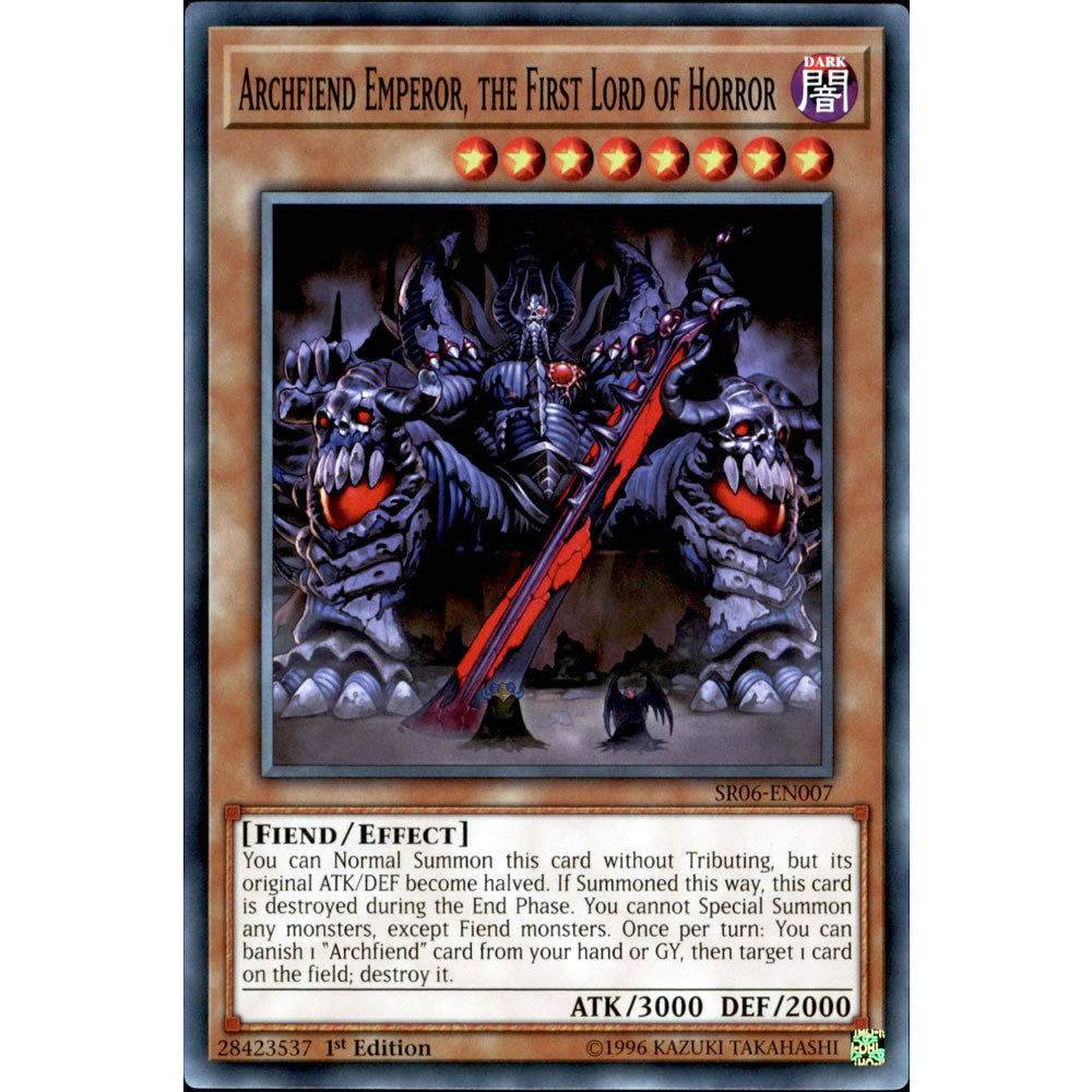 Archfiend Emperor, the First Lord of Horror SR06-EN007
